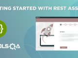 Get Started With Api Testing Using Rest Assured